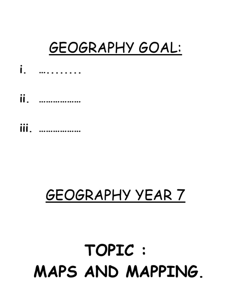 Year 7 Geography PPT Notes Sept 2022 | PDF | Map | Geography