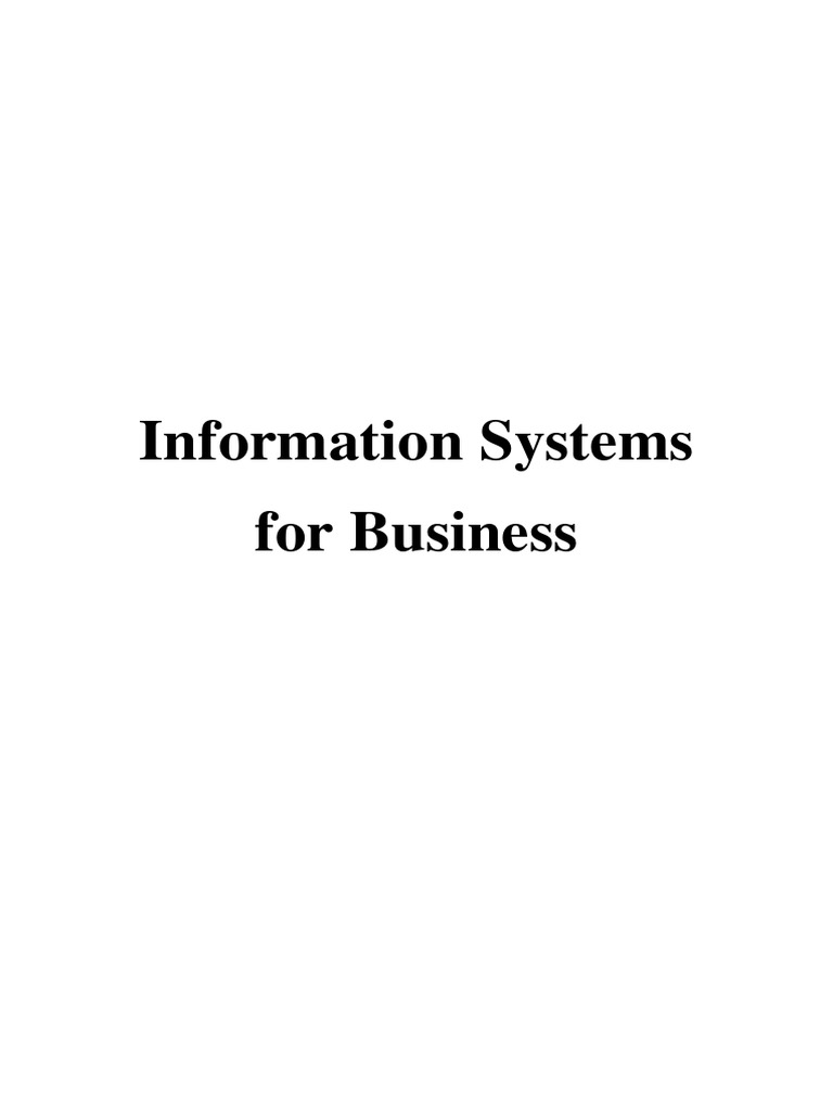 Information Systems For Business v2 | PDF | Computer Network | Operating System