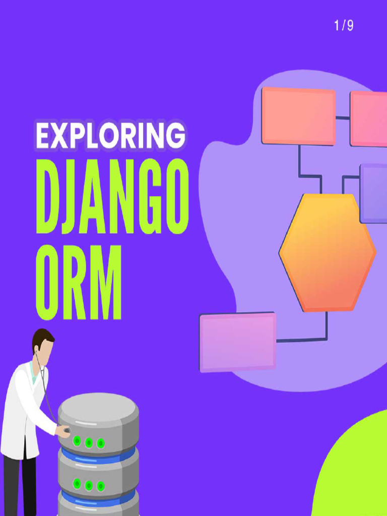 Exploring Django's ORM - Simplifying Database Interactions | PDF