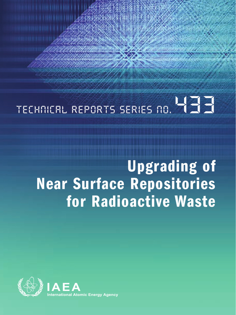 Nuclear - Iaea - Trs433 | PDF | Radioactive Waste | Deep Geological Repository