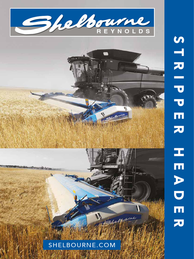 Shelbourne Reynolds Stripper Header Overview | PDF | Crop Rotation | Wheat