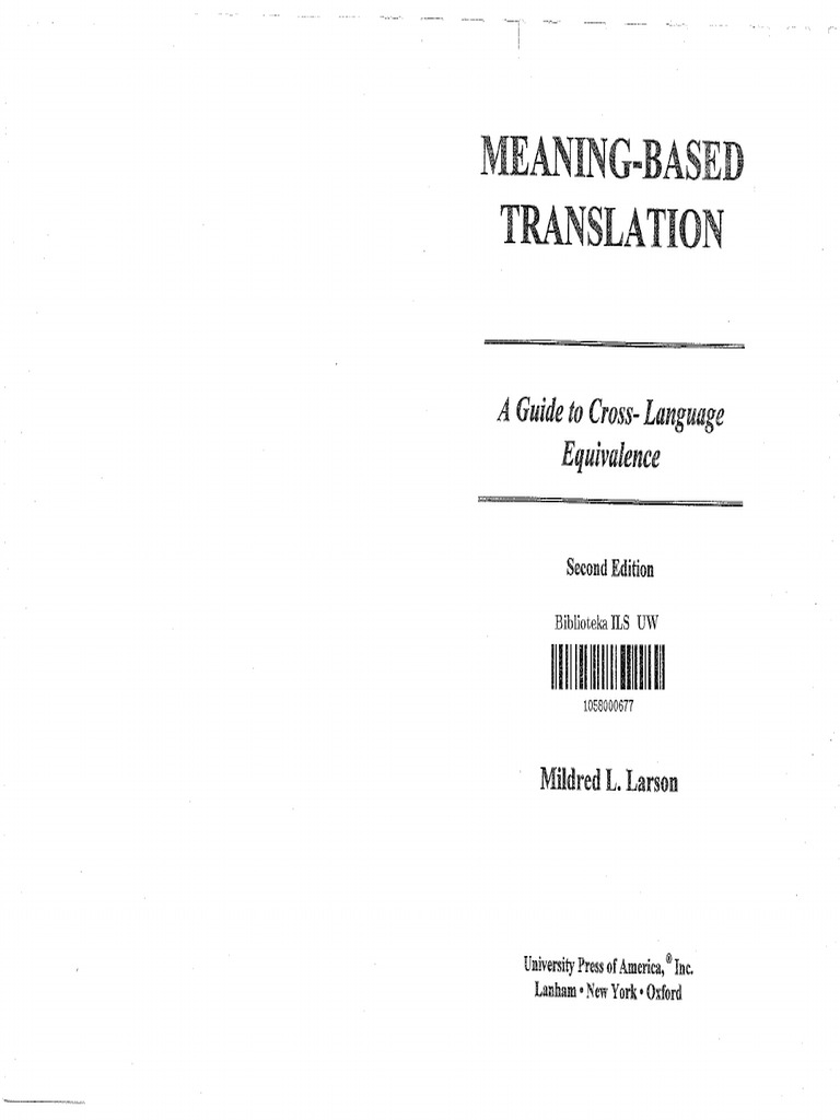 Meaning-Based Translation. Mildred Larson | PDF