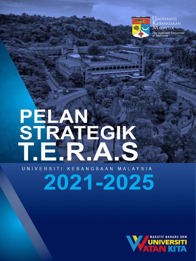 Pelan Strategik T.E.R.A.S UKM 2021-2025 | PDF | Karier & Perkembangan ...