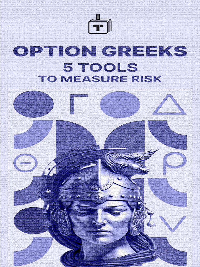 Option Greeks 5 Tools To Measure Risk | Download Free PDF | Greeks ...