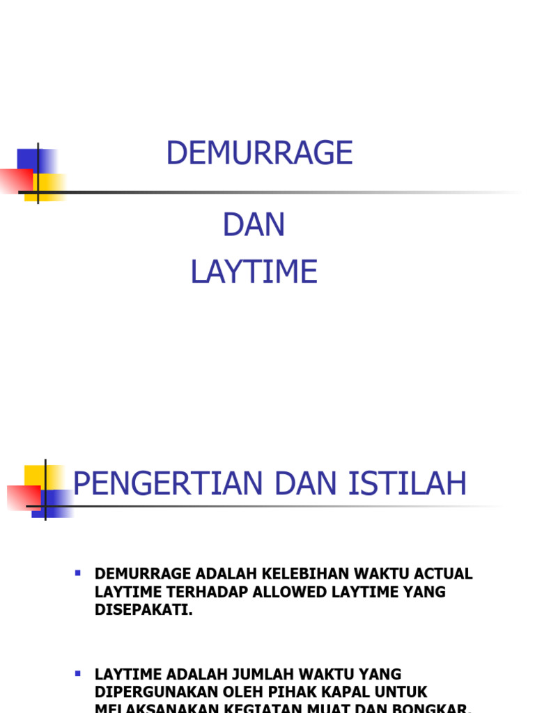 Pengertian Demurrage dan Laytime | PDF