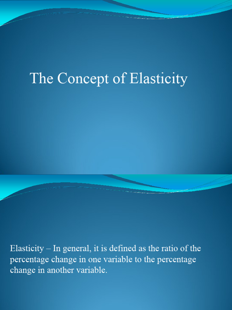 Concept Of Elasticity Download Free Pdf Elasticity Economics Demand