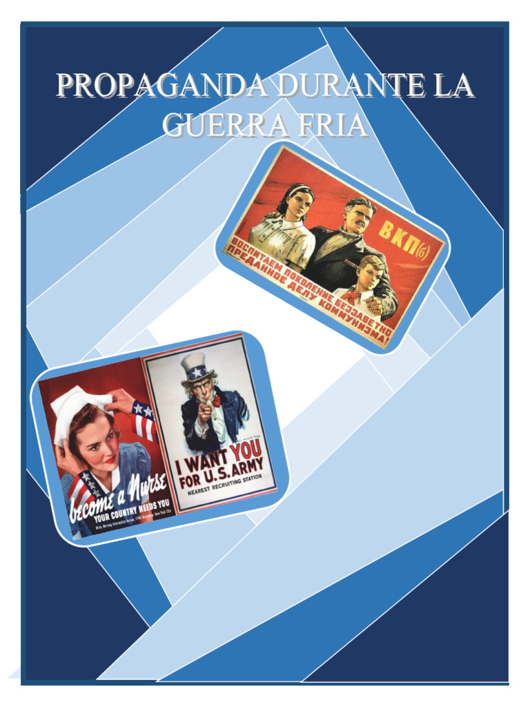 Propaganda en la Guerra Fría: Estrategias y Efectos | PDF | Propaganda ...