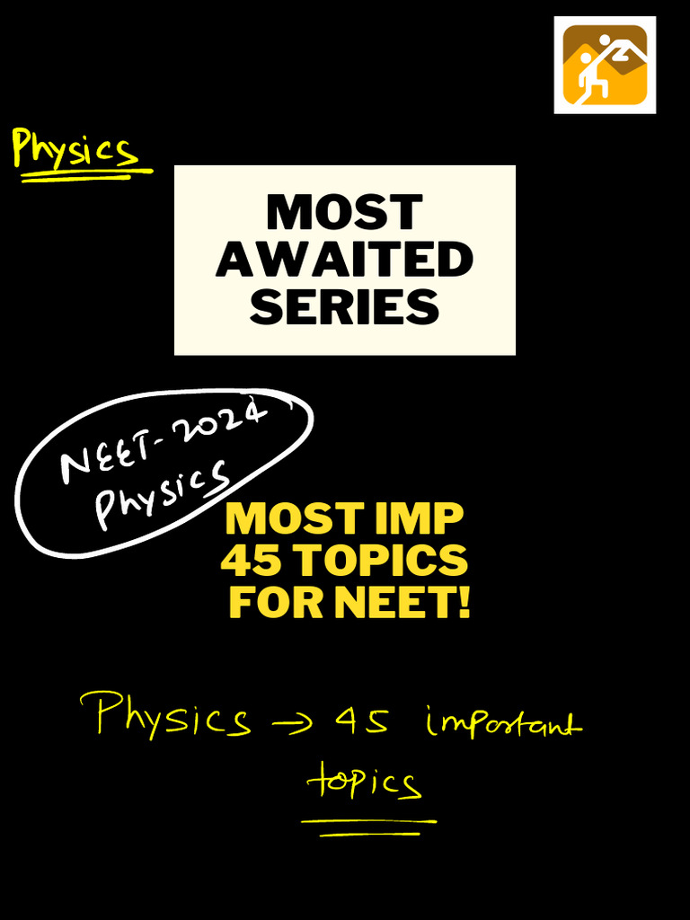 Physics Most Imp 45 Topics For NEET! | PDF | Orbit | Momentum