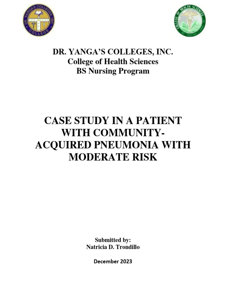 Case Study Pneumonia | PDF | Pneumonia | Lung