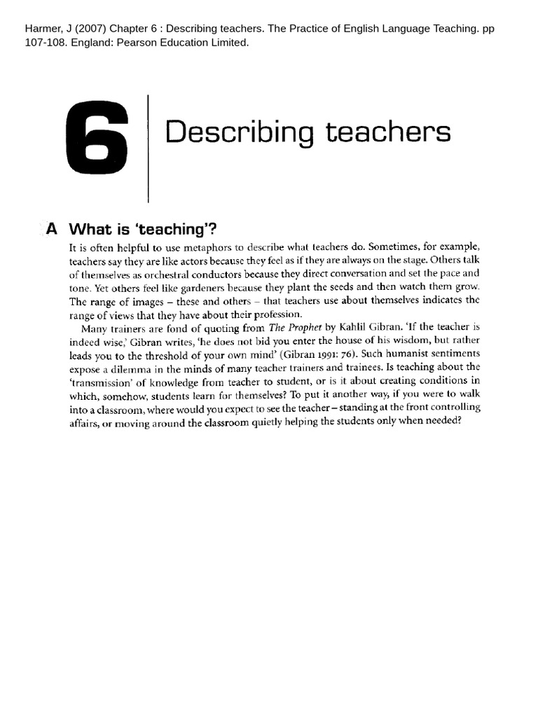 Harmer, J (2007) Chapter 6 Describing Teachers. The Practice of English ...