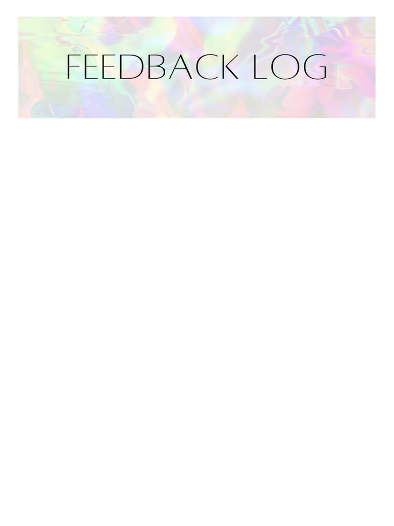 Feedback Log | PDF | Learning | Social Psychology