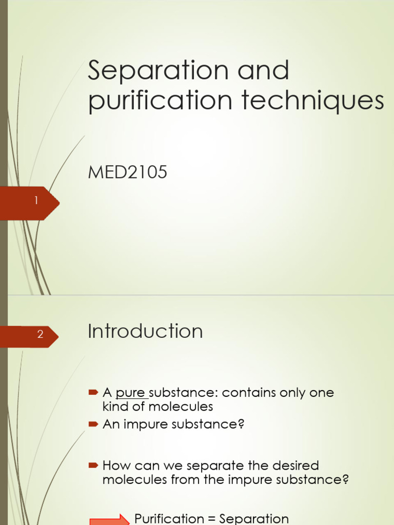 L2 Separation and Purification Techniques | PDF | Filtration | Distillation