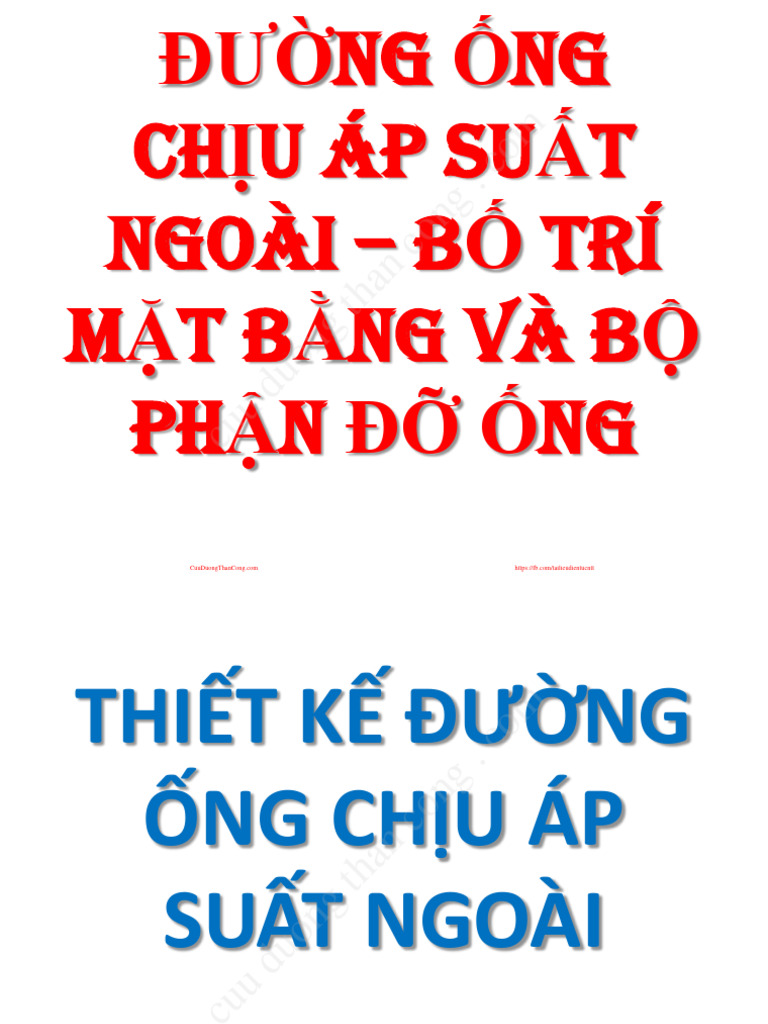 Ky Thuat Duong Ong Be Chua Dobc Baigiang 4 TK AP Suat Ngoai Piping Layout (Cuuduongthan | PDF