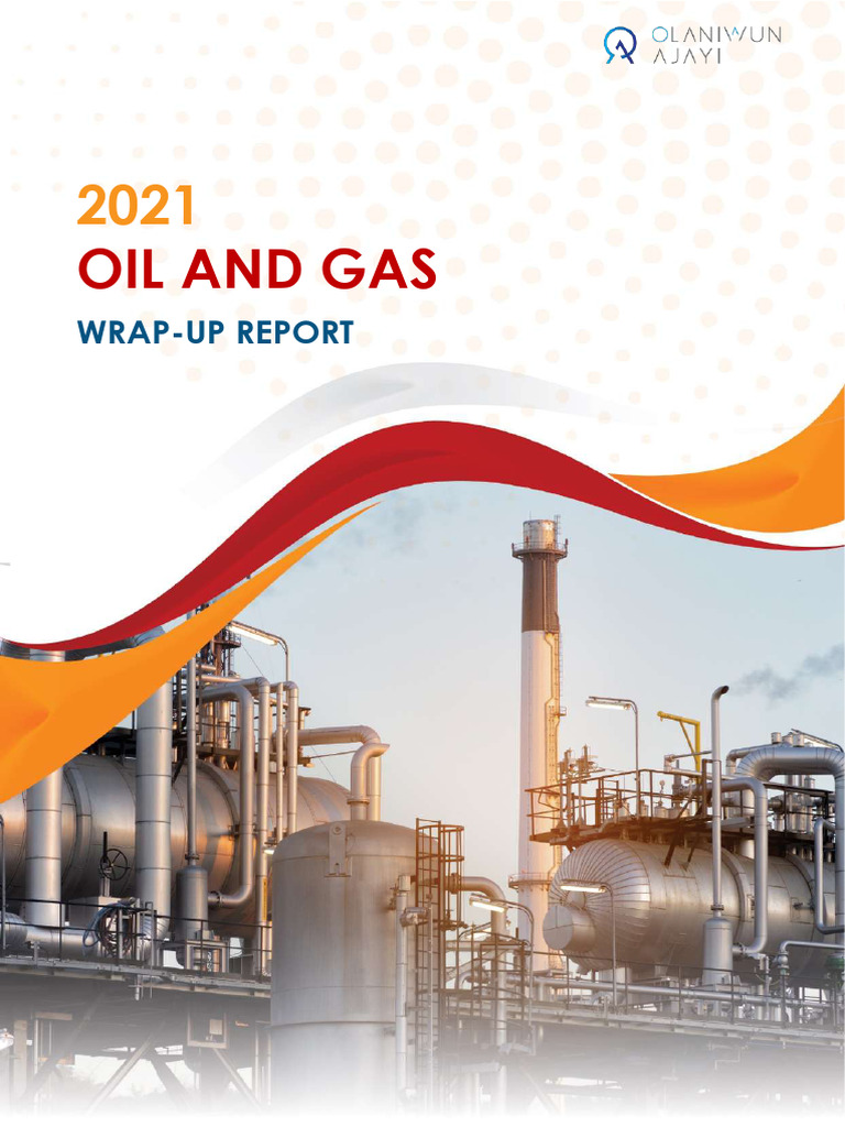 OALP Oil and Gas Wrap Up Report 2021 Final | PDF | Price Of Oil | Petroleum