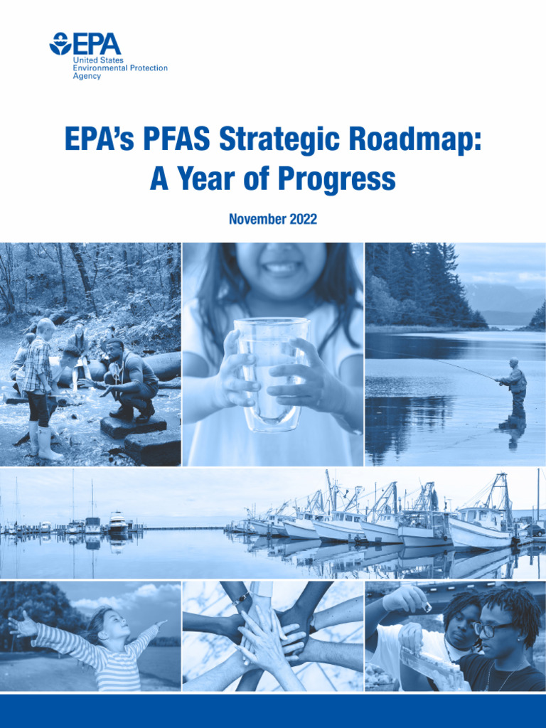 2022nov, US (EPA) - PFAS Roadmap Progress Report - Final - Nov 17 | PDF ...