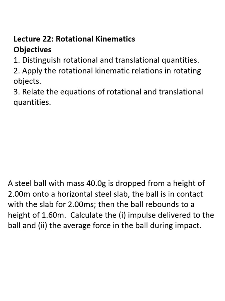 2ndLE Lecture 23 and recit review - R9 Rotational Kinematics | PDF | Acceleration | Velocity