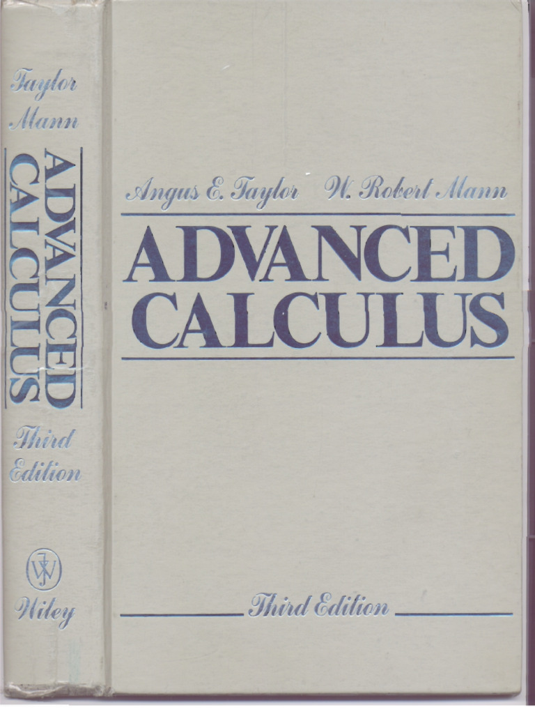 Advanced Calculus-3rd Ed - Taylor&Mann | PDF