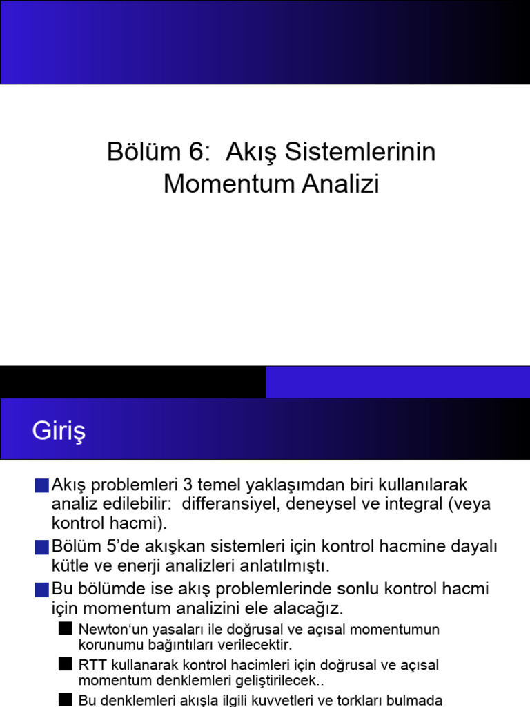 Bölüm 6 Akış Sistemlerinin Momentum Analizi | PDF