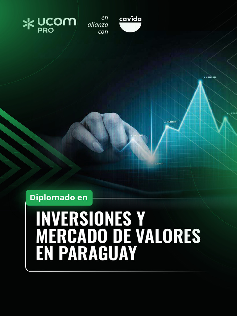 Brochure Inversiones Y Mercado de Valores en Paraguay UCOM PRO-2024 | PDF | Bolsa | Portafolio ...