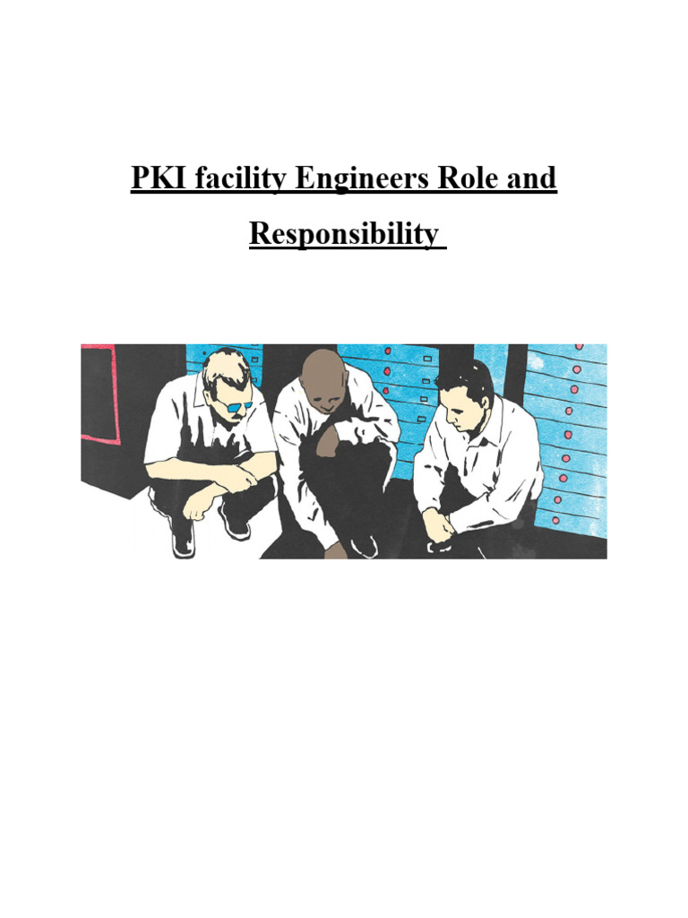 PKI Datacenter Engineer Responsibilities | PDF | Computer Security ...