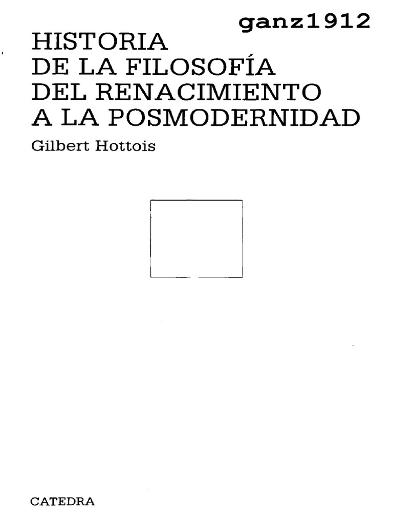 HOTTOIS, GILBERT - Historia de La Filosofía Del Renacimiento A La ...