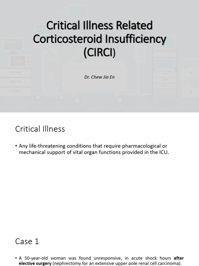 Critical Illness Related Corticosteroid Insufficiency (CIRCI) - 1 | PDF ...