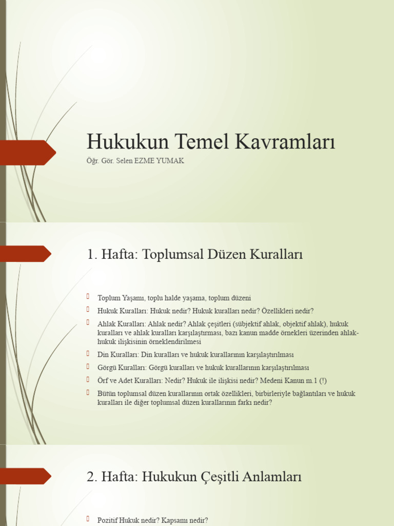 İlk 6 Hafta - Hukukun Temel Kavramları | PDF