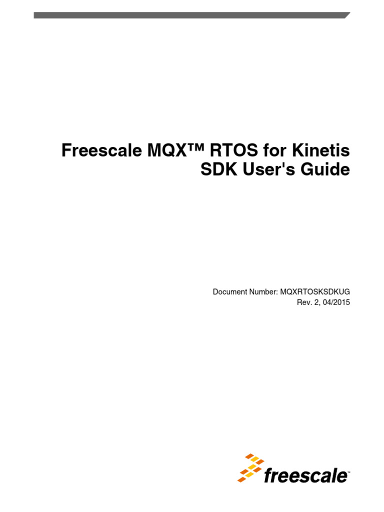 MQX RTOS For Kinetis SDK User's Guide | PDF | Scheduling (Computing) | Computing