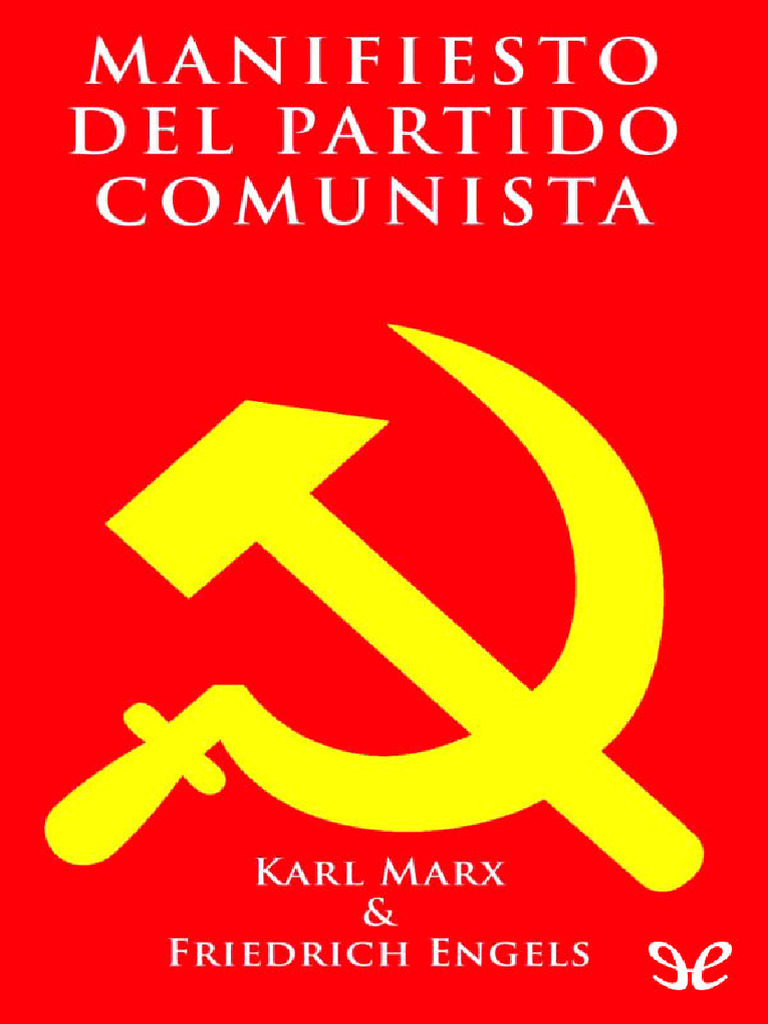 Marx, Karl. - Manifiesto del Partido Comunista [1848] [2015] | PDF | El ...