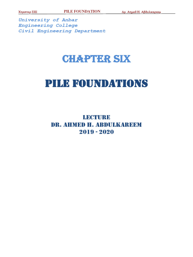 PILE Foundations: Chapter SIX | PDF | Deep Foundation | Foundation ...