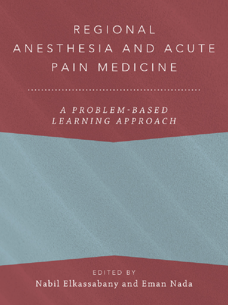 Regional Anesthesia & Pain Management Guide | PDF | Doctor Of Medicine ...
