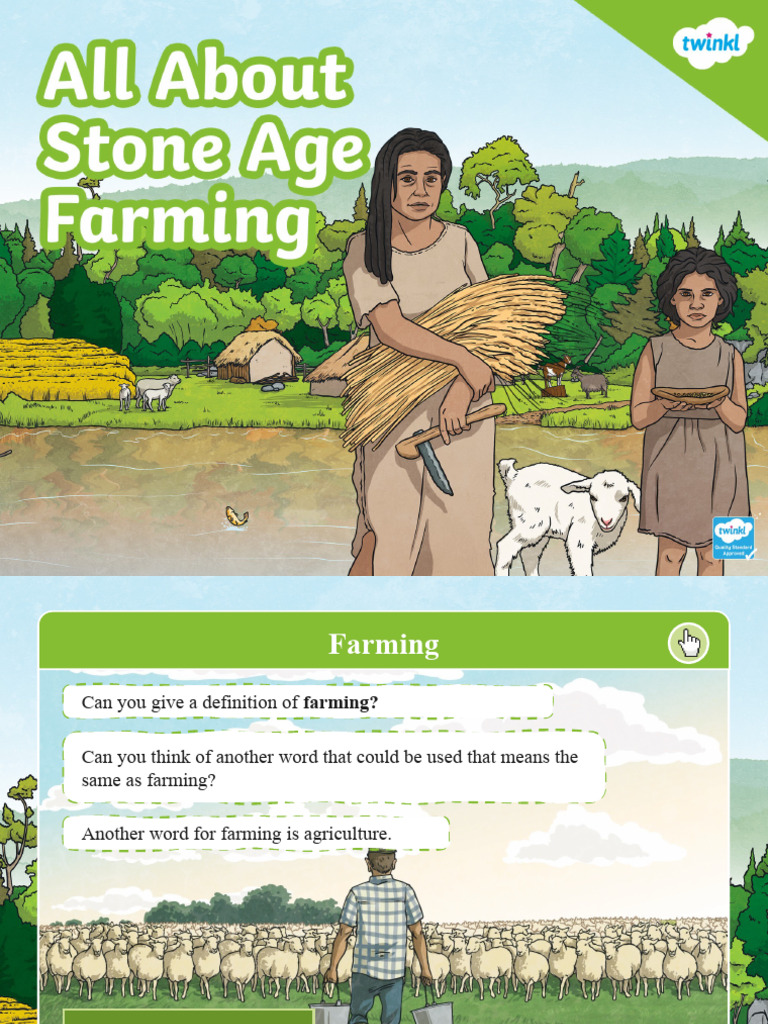 Stone Age Farming for Kids | PDF | Neolithic | Stone Age