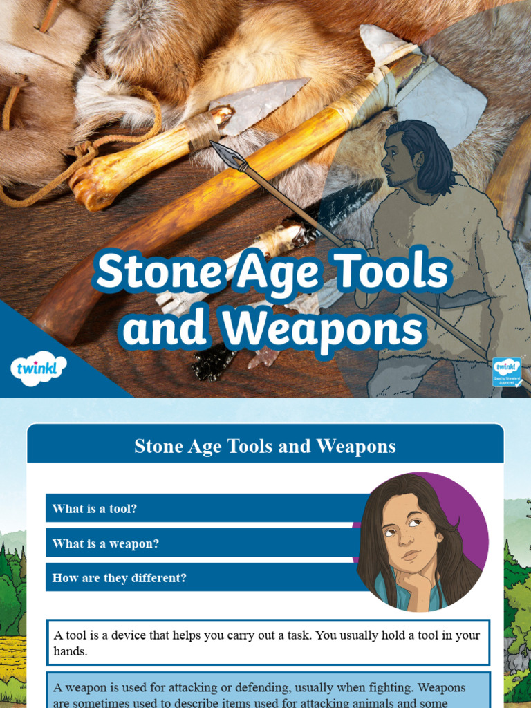 T H 1689441294 Stone Age Tools and Weapons Powerpoint 3 Ver 2 | PDF ...