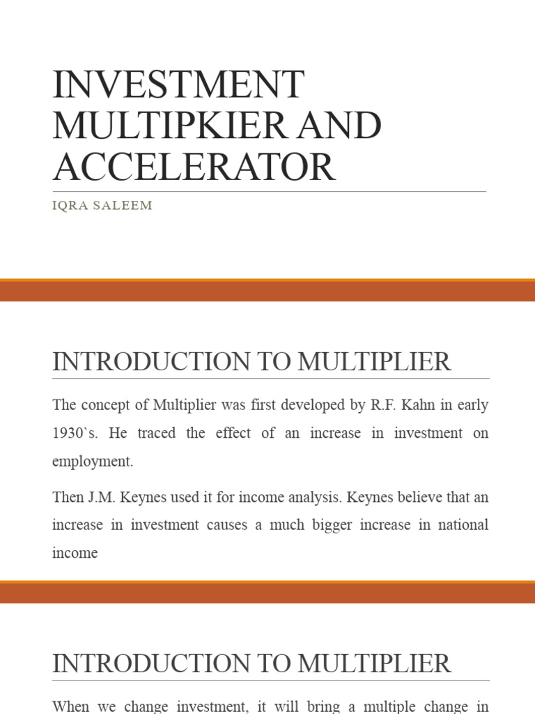 Investment Multipkier and Accelerator | PDF | Fiscal Multiplier ...