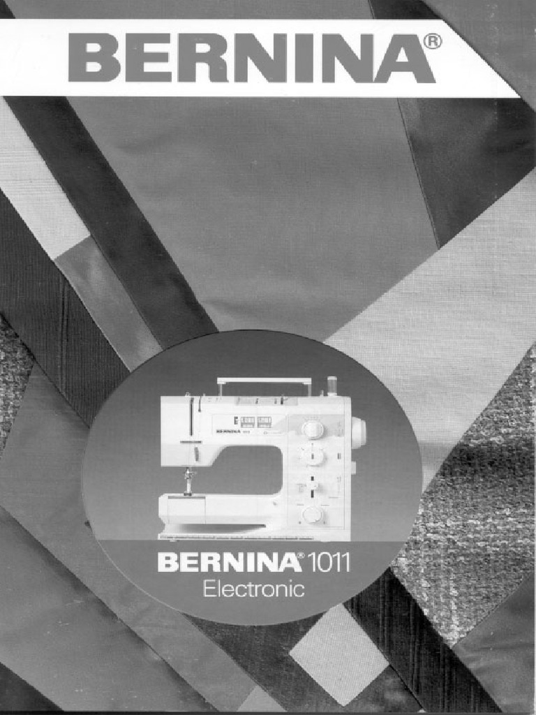 Bernina 1011 Sewing Machine Instruction Manual | PDF