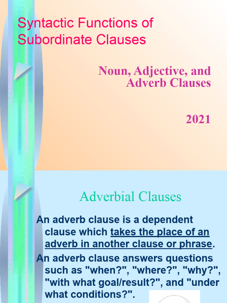 Syntactic Functions of Subordinate Clauses | PDF | Adverb | Linguistic ...