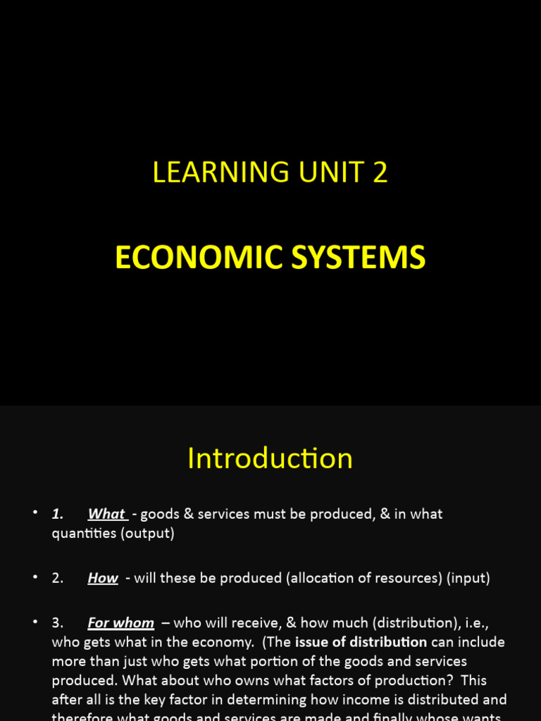 LU2 CH2 Economic Systems (2) | PDF | Market (Economics) | Economic System