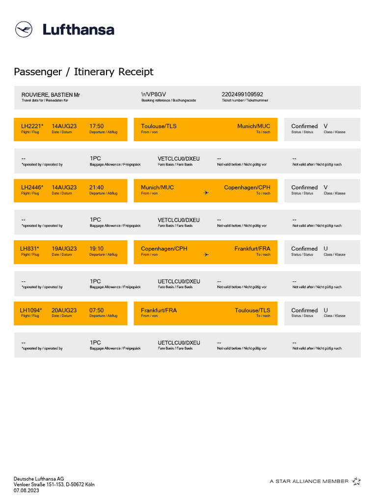 Passenger / Itinerary Receipt: Deutsche Lufthansa AG Venloer Straße 151-153, D-50672 Köln 07.08. ...
