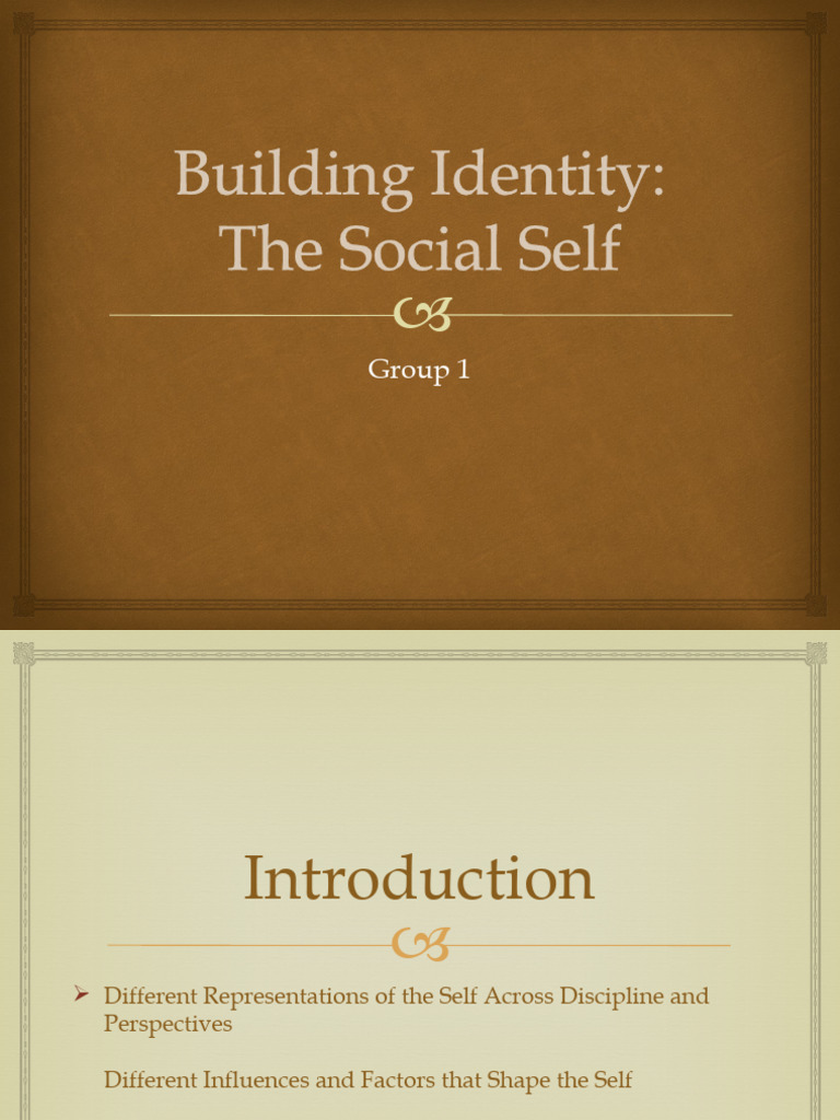 Building Identity: The Social Self: Group 1 | PDF | Self Esteem | Psychology