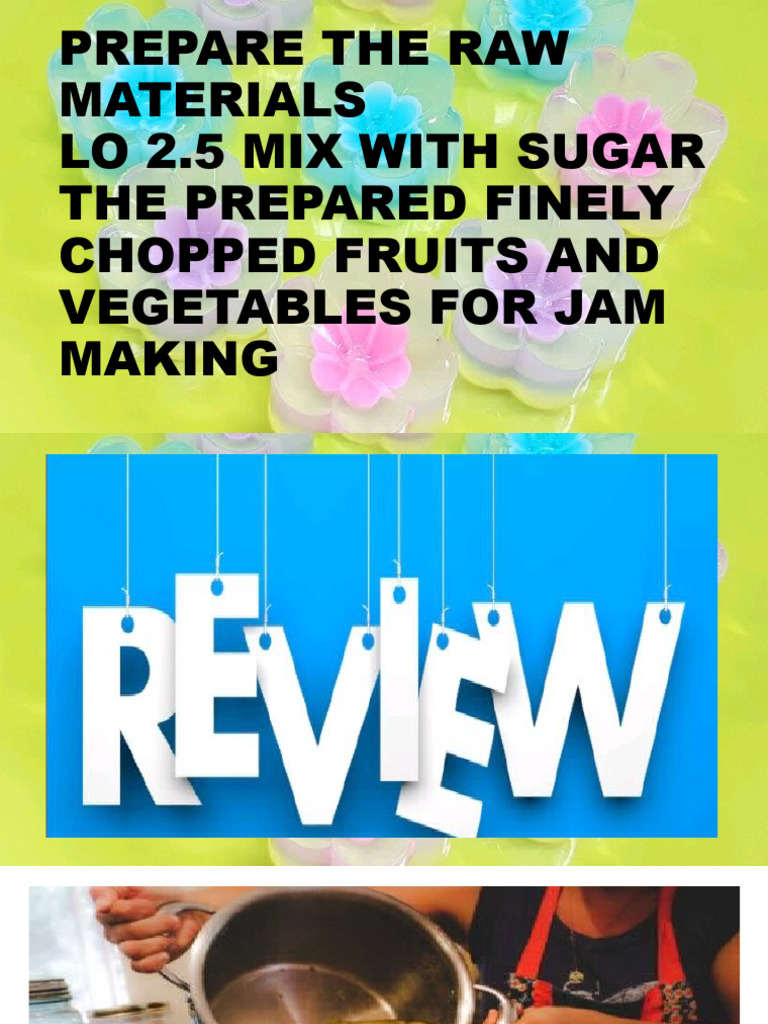 Ingredients and Steps for Jelly Making | PDF | Cooking, Food & Wine