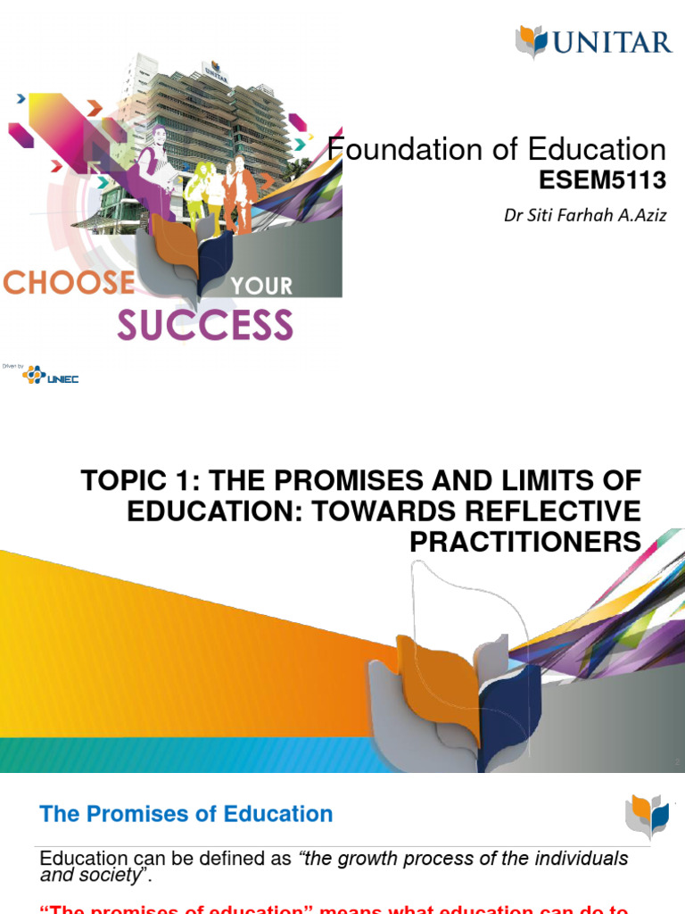 Topic 1 The Promises and Limits of Education Towards Reflective ...