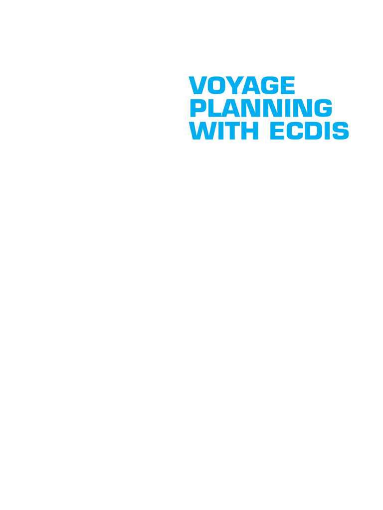 ECDIS Voyage Planning Guide | PDF | Navigation