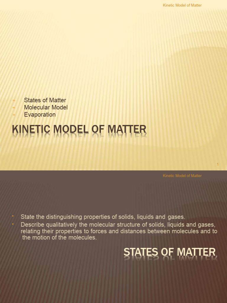 10-Kinetic Model of Matter-Orig | Download Free PDF | Gases | Evaporation