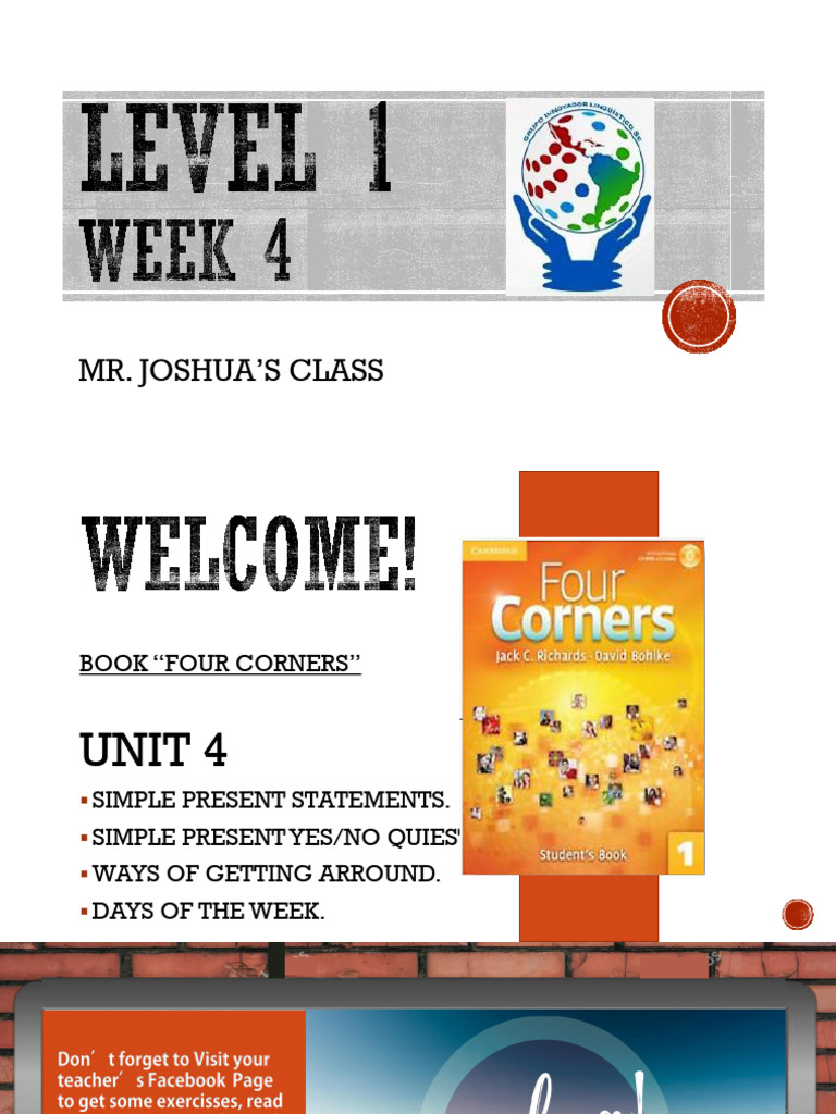 Level 1 - Unit 4 - Four Courners (MR Joshua) | PDF