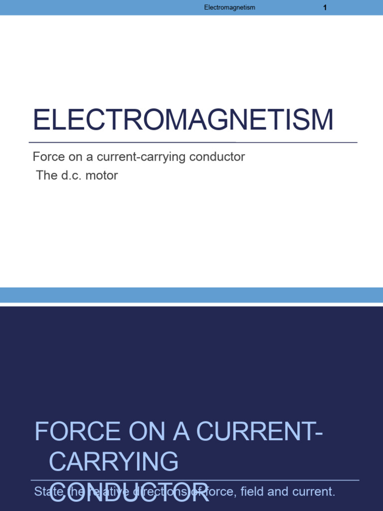 22 Electromagnetism Orig | PDF | Electric Motor | Magnetic Field