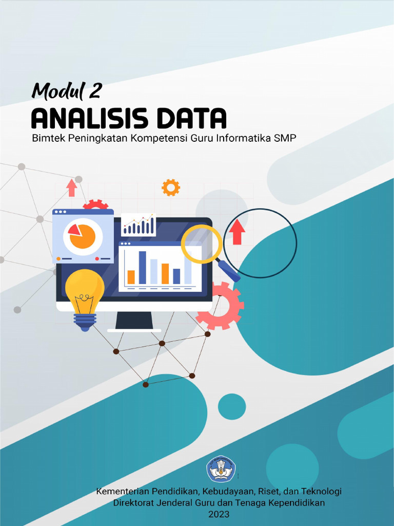 Modul 2 - Penguatan Kompetensi Elemen Informatika-Analisis Data (FINAL ...