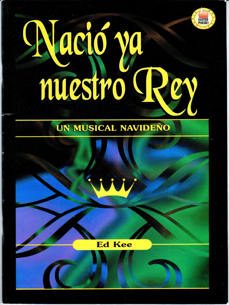 Cantata Navideña - Nacio Ya Nuestro Rey | PDF