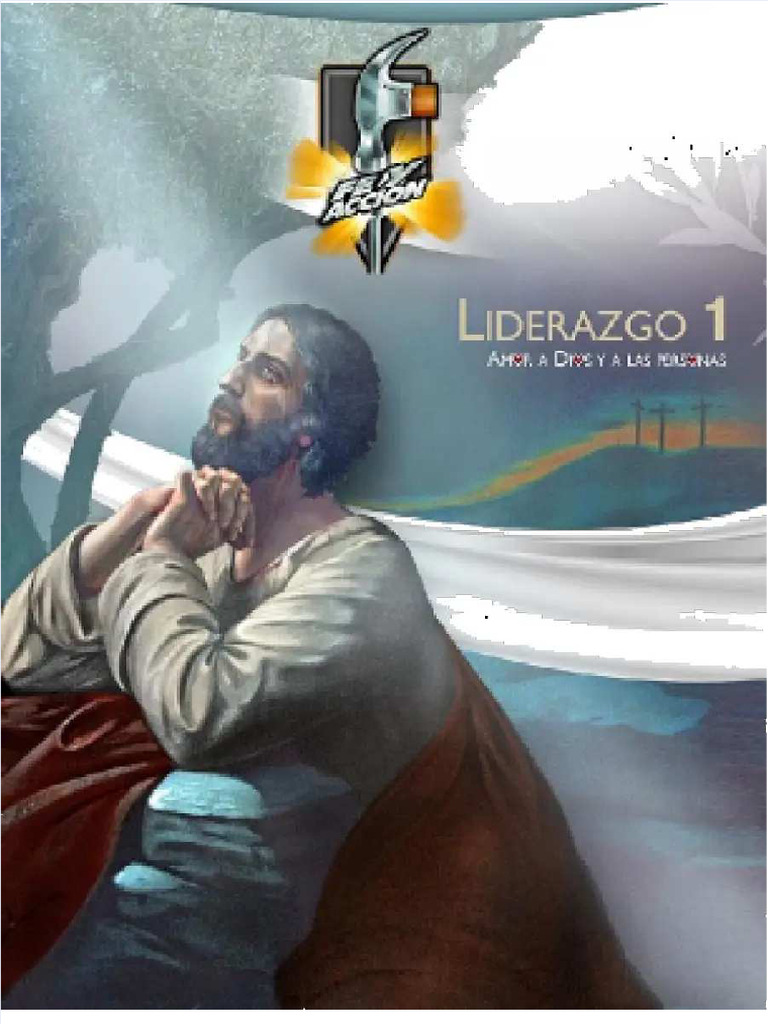 Liderazgo i - Serie Fe y Acción | PDF