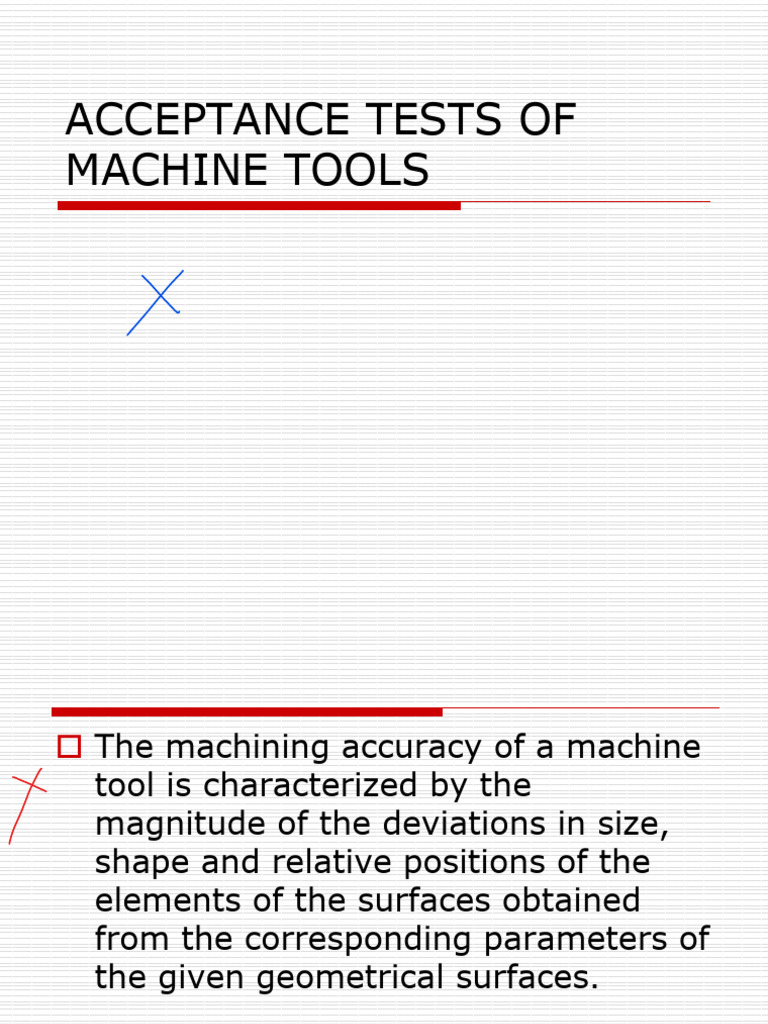 Lecture 14 - ACCEPTANCE TEST | PDF | Machining | Machine Tool