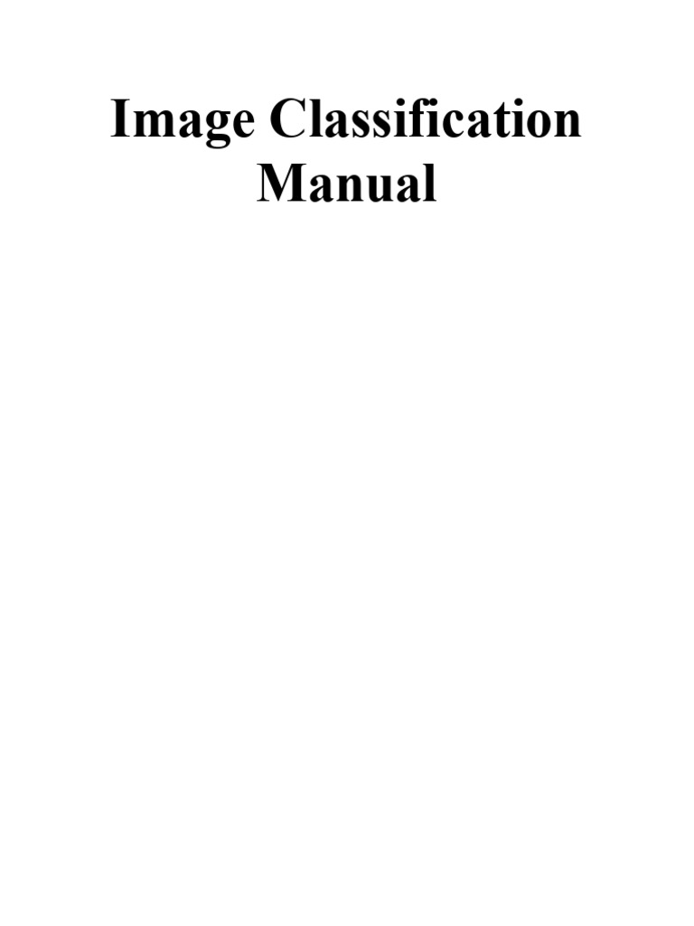 07 Image Classification Manual | PDF | Method (Computer Programming) | Artificial Neural Network